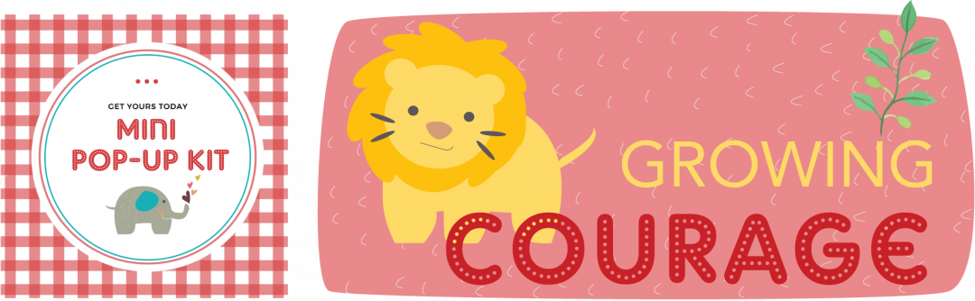 Mini POP-UP Box May-- Growing Courage • Six Seconds